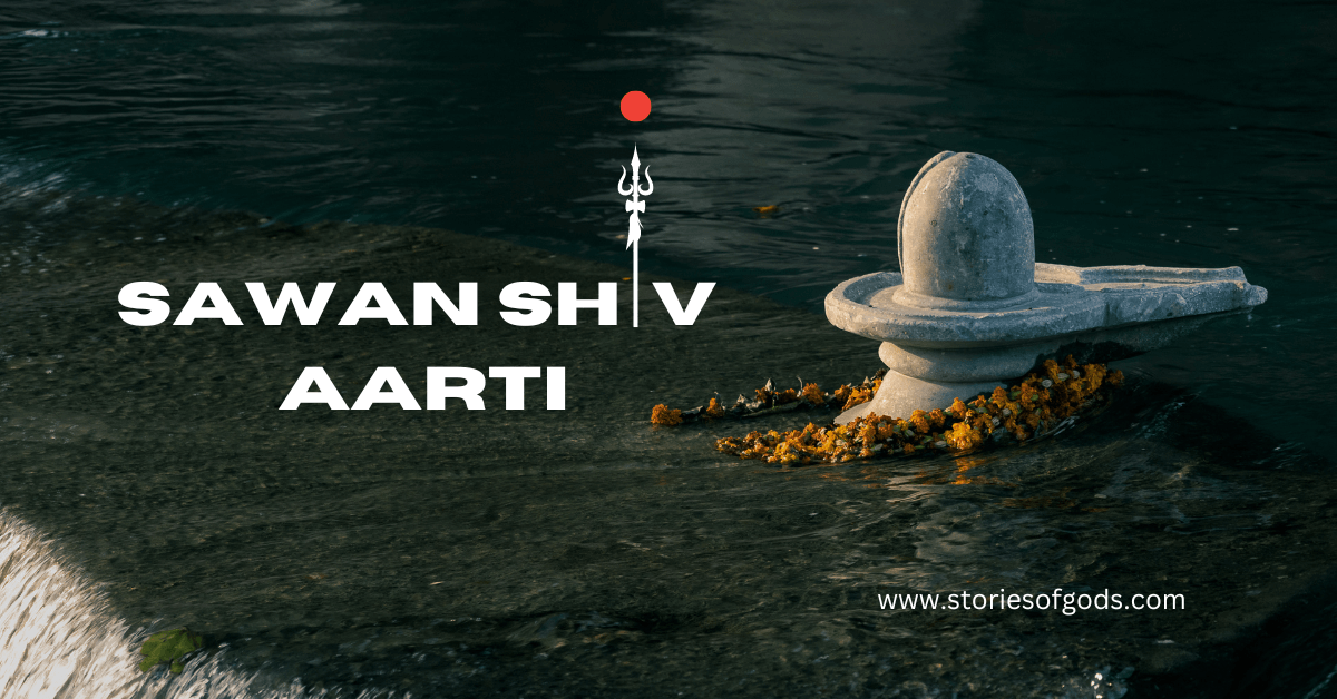 Sawan Shiv Aarti: Significance, Powerful Rituals and Blessings ...