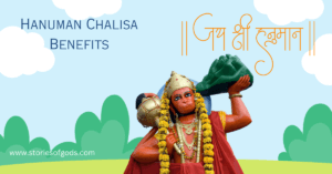 Hanuman Chalisa Benefits: 7 Powerful reasons - Stories of Gods